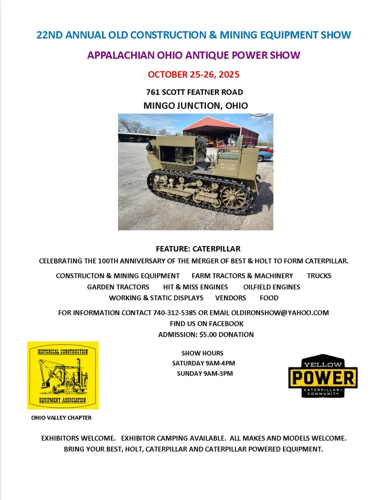 22nd Annual Old Construction & Mining Equipment Show/8th Annual Appalachian Ohio Antique Power ...